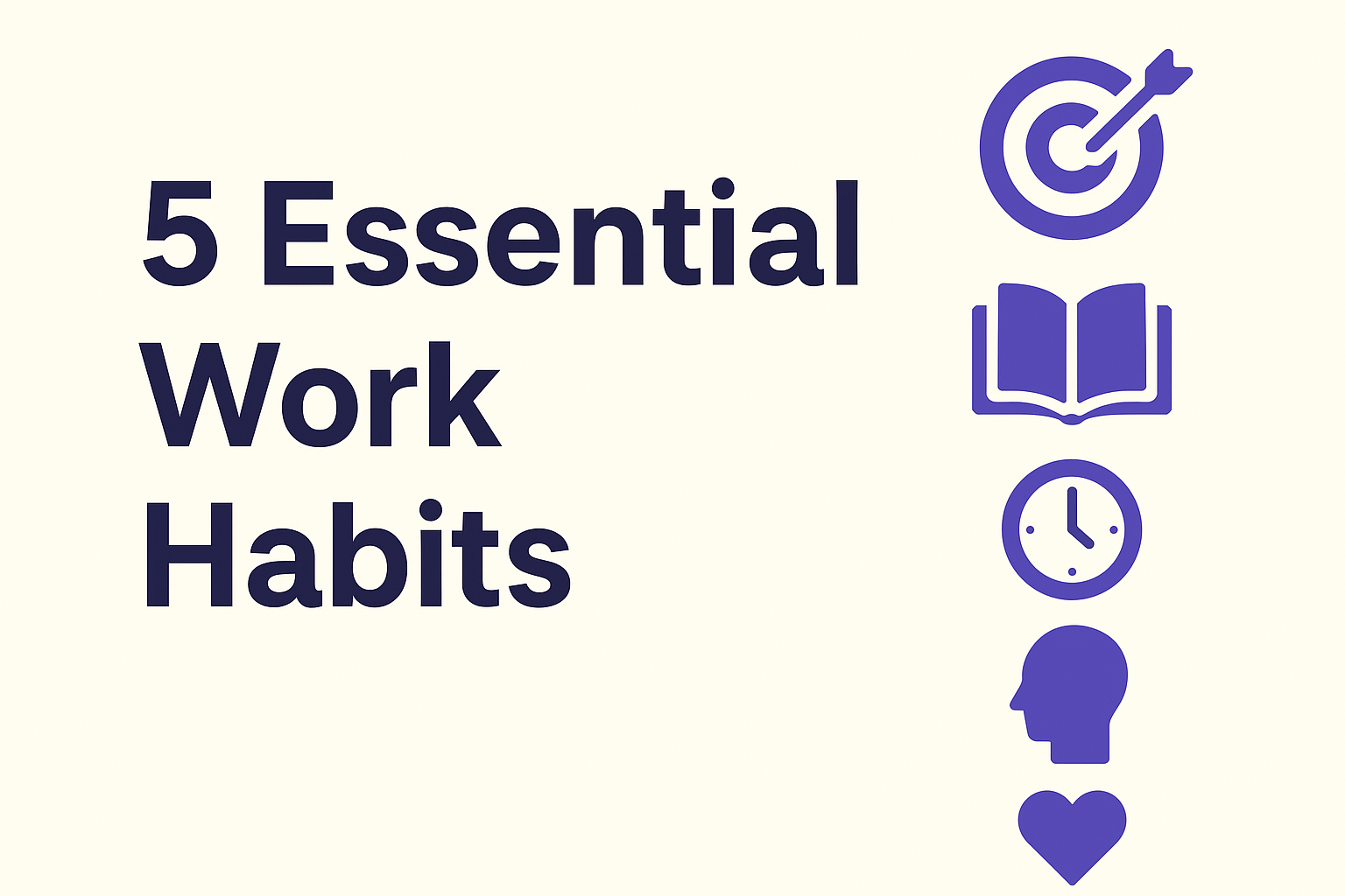 Essential Work Habits Every Professional Needs - Bobolink